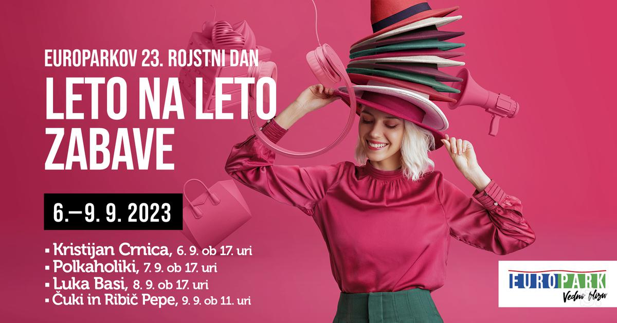 Nepozabna zabava za Europarkov 23. rojstni dan - siol.net